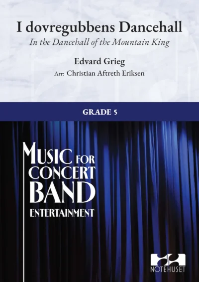 I DOVREGUBBENS DANCEHALL – Concert Band Grade 5 | Notehuset